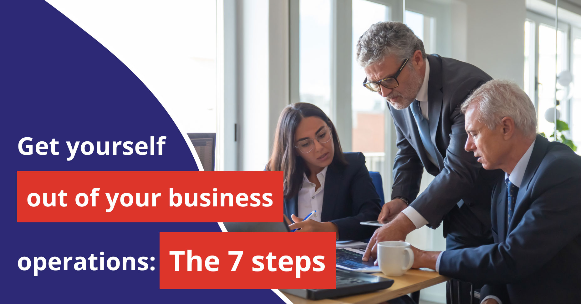 Get yourself out of your business' operations: The 7 steps - Engenesis ...